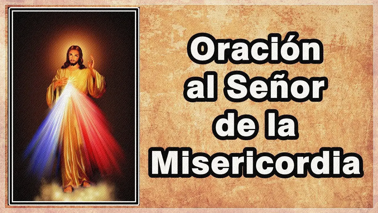 Oración al Señor de la Misericordia Pidiendo buena suerte
